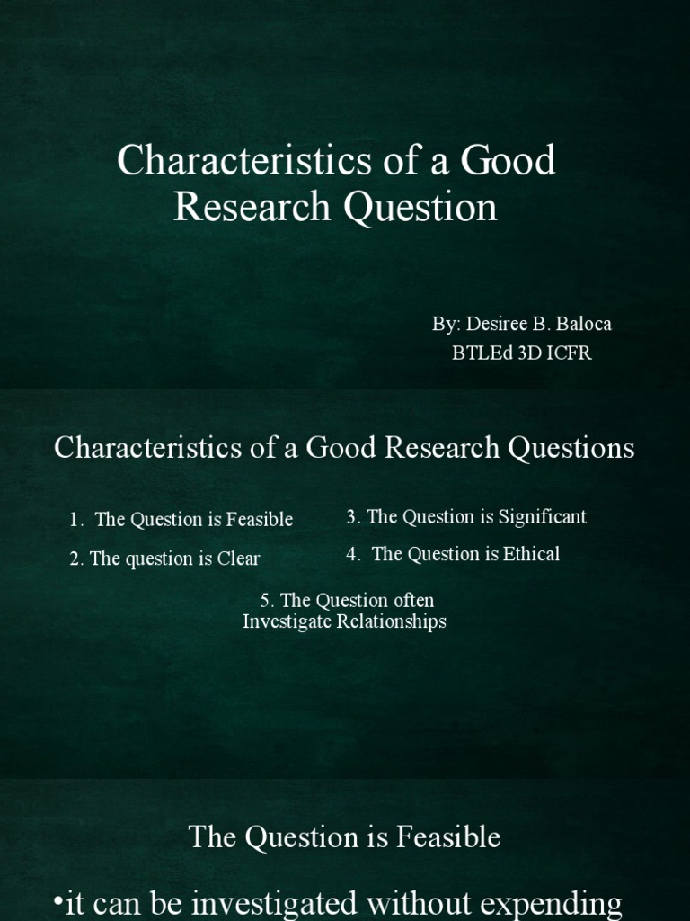 Characteristics of Good Research Questions | PDF | Classroom | Humanism