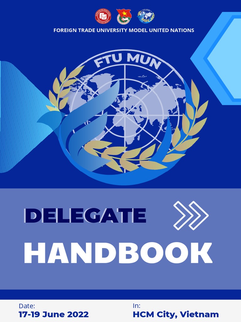 FTU MUN 2022 Delegate Handbook: Guidance for Participating in Foreign ...