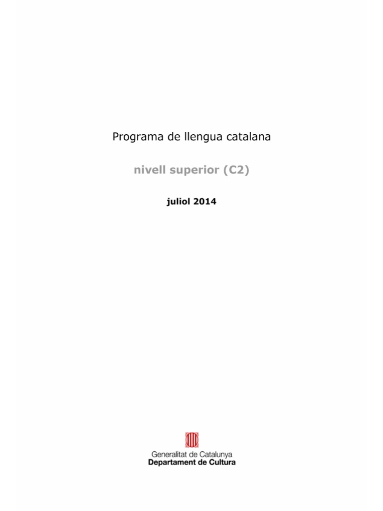 Programa de Llengua Catalana - Nivell Superior C2 - Programa - Nivell - Superior - c2 | PDF