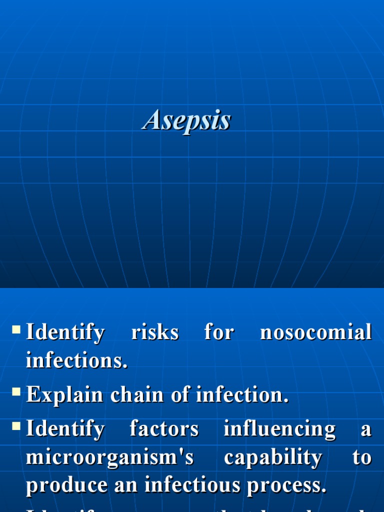 Lec 5 Surgical Asepsis | PDF | Infection | Transmission (Medicine)