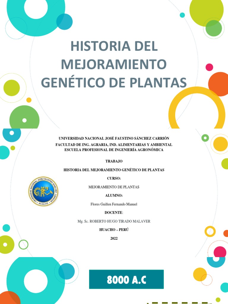 Historia Del Mejoramiento Genético de Plantas | PDF | Agricultura | Cultivos modificados ...