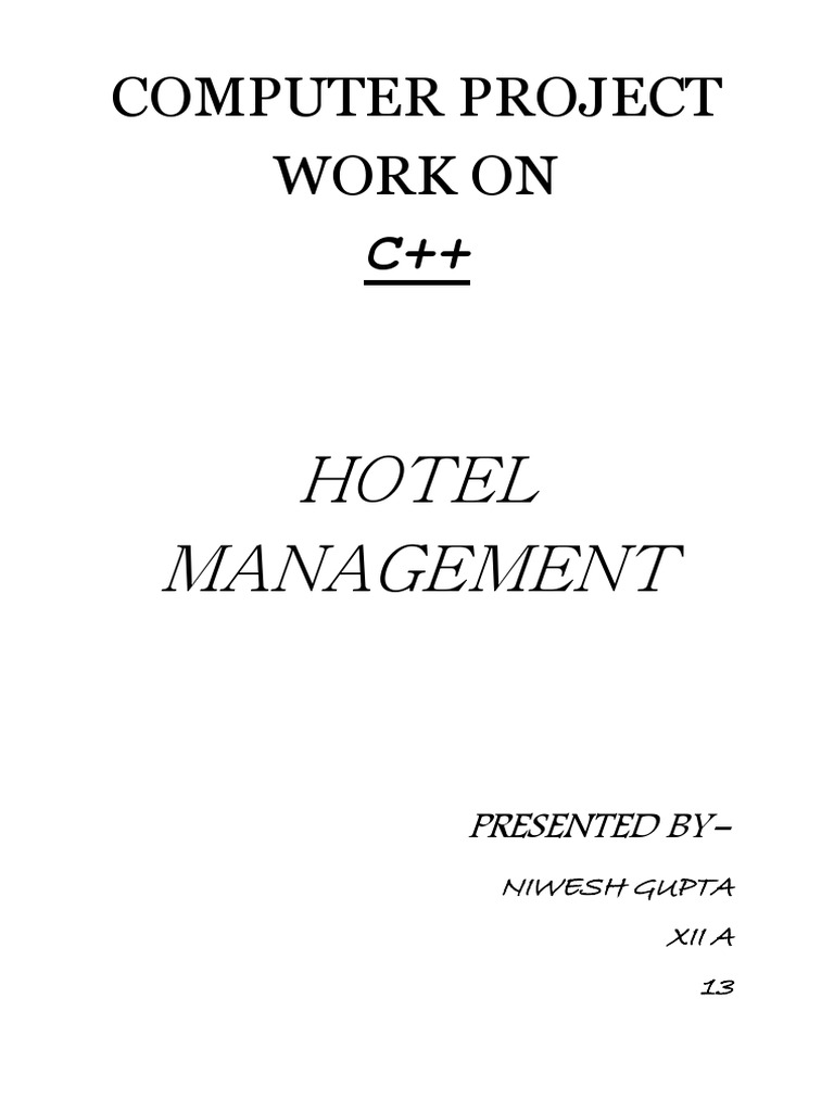 Computer Project Work On: Hotel Management | PDF | Computing | Object ...