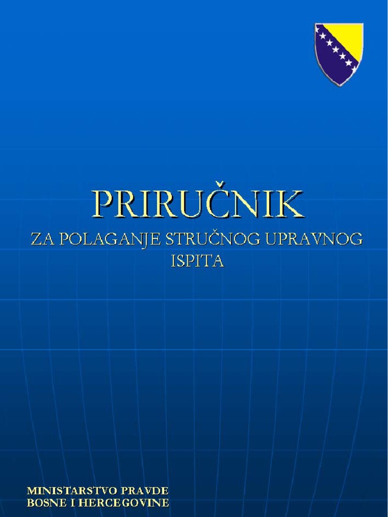 Prirucnik Za Polaganje Strucnog Upravnog Ispita | PDF