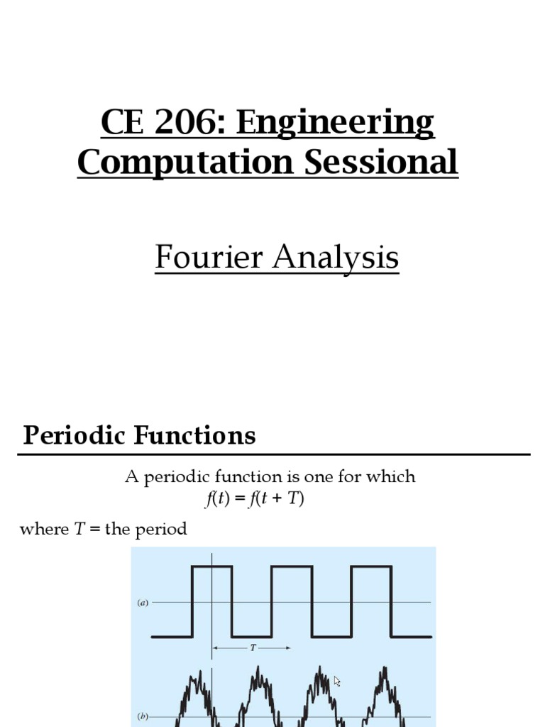 CE206 Fourier Analysis | PDF | Discrete Fourier Transform | Fast ...