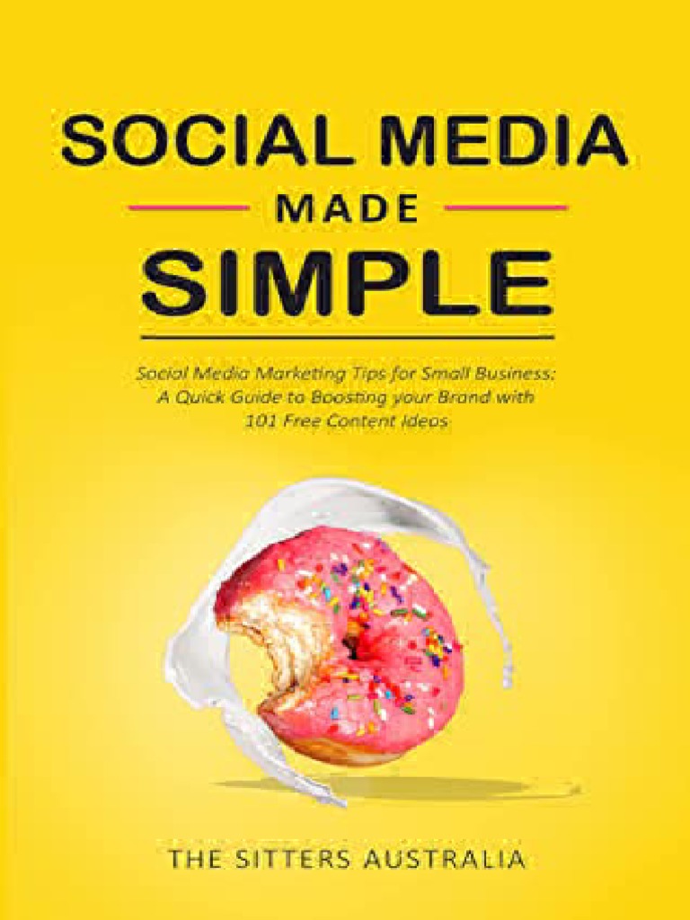 Social Media Made Simple Social Media Marketing Tips For Small Business ...