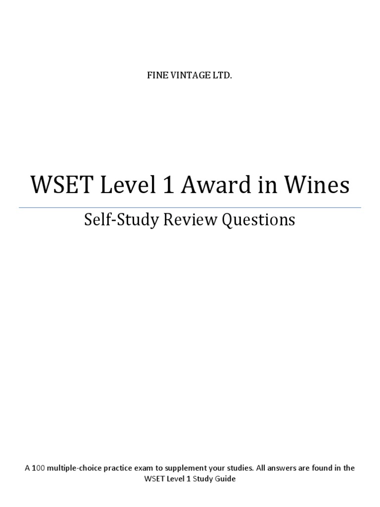 WSET Level 1 Exam Practice Questions | PDF | Wine | Winemaking