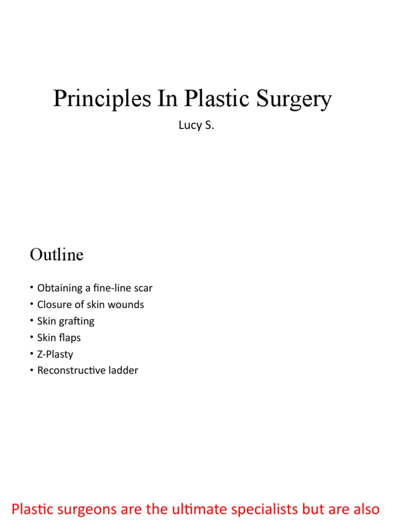Principles in Plastic Surgery | PDF | Skin | Plastic Surgery