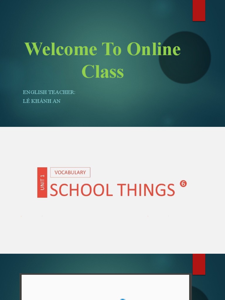 Welcome To Online Class: English Teacher: Lê Khánh An | PDF