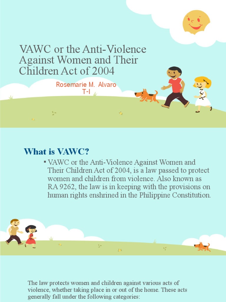 VAWC or The Anti-Violence Against Women and Their Children Act of 2004 ...