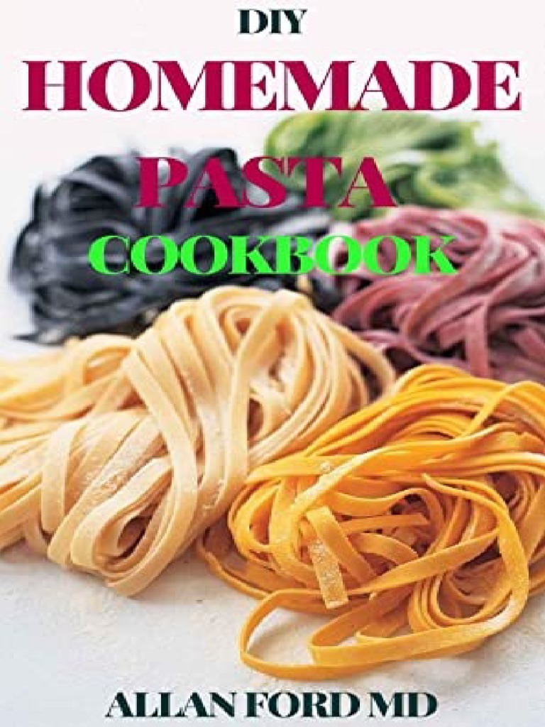 Pasta Homemade Cookbook Easy Recipes | PDF | Pasta | Pesto