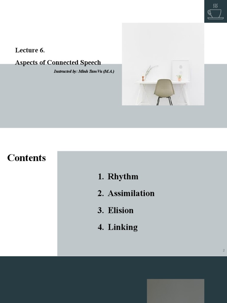 Phonetics & Phonology. Lecture 8 - Aspects of Connected Speech | PDF ...