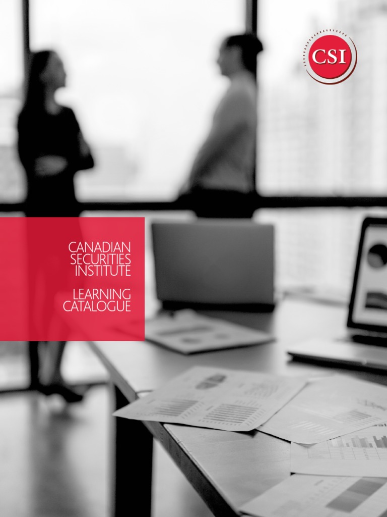 Canadian Securities Institute Learning Catalogue Csi Learning