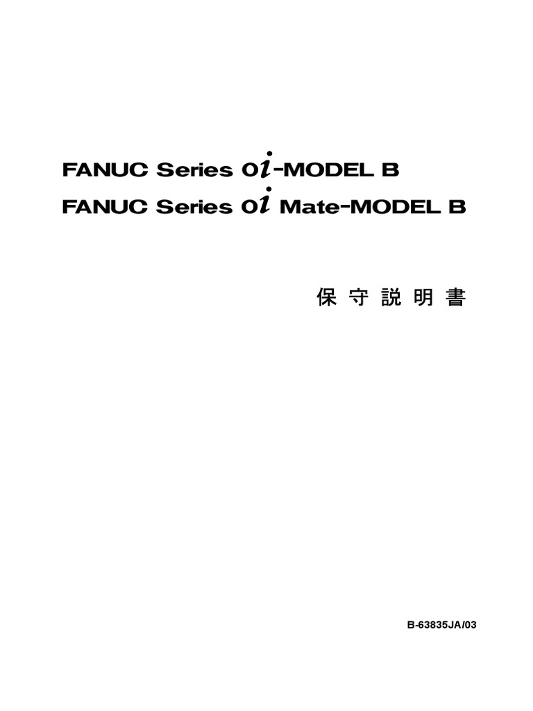 Fanuc Series 0 - Model B FANUC Series 0 Mate-MODEL B | PDF