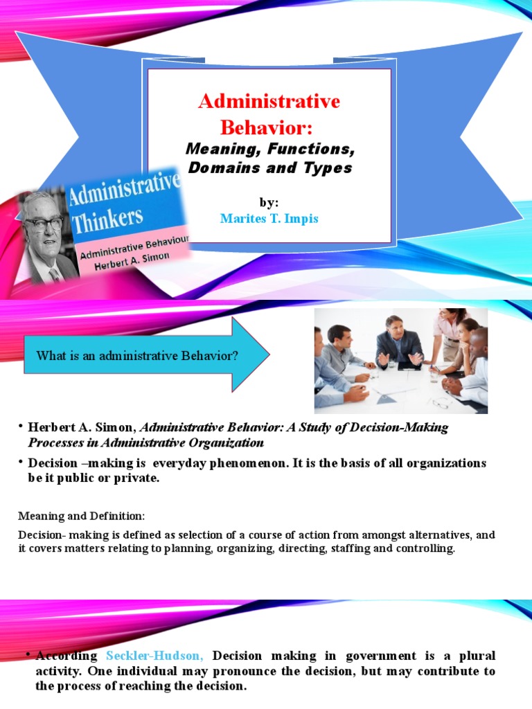 Administrative Behavior:: Meaning, Functions, Domains and Types | PDF ...