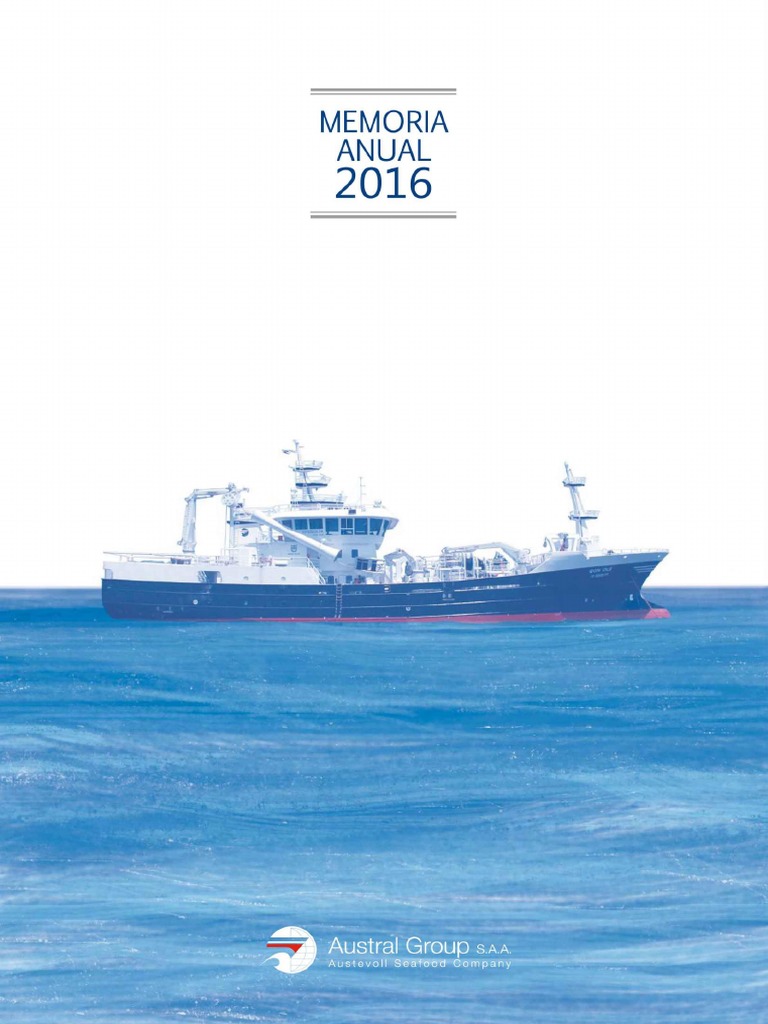 Memoria Anual Austral Group 2016 | PDF | Perú | Business