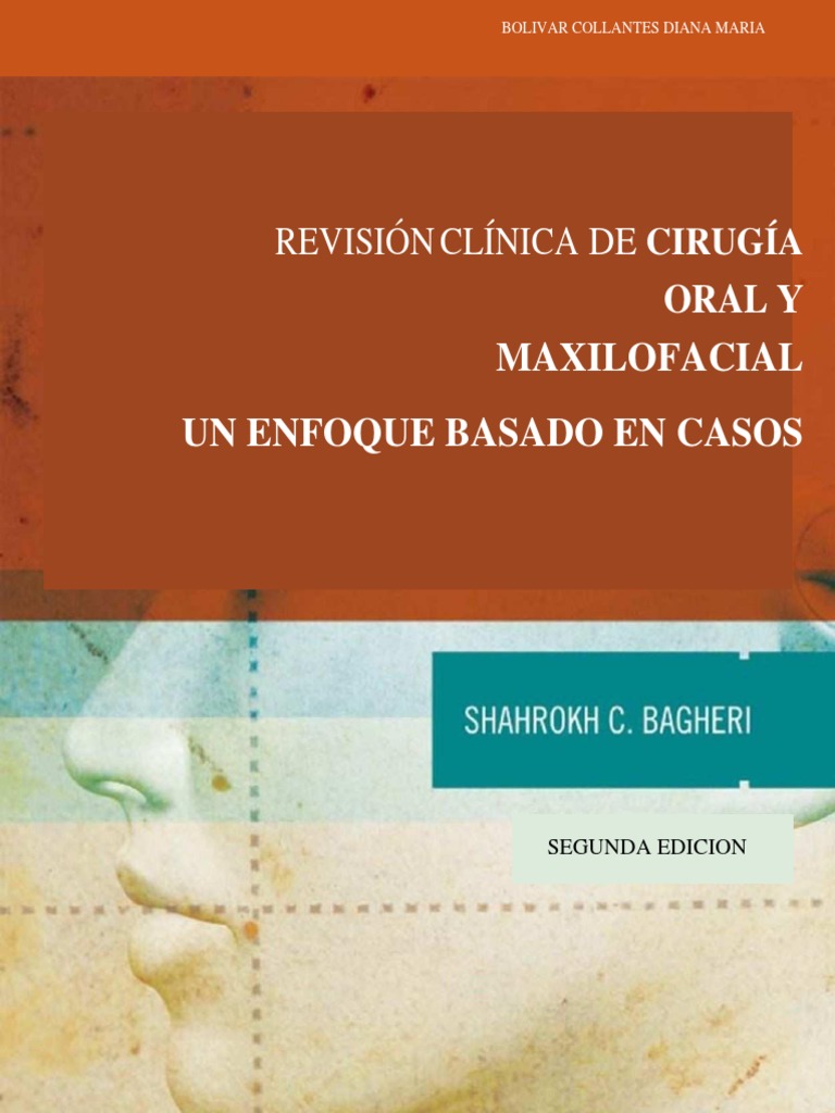 Revisión Clínica de Cirugia Oral y Maxilofacial | PDF | Cirugía Oral y Maxilofacial | Conocimiento