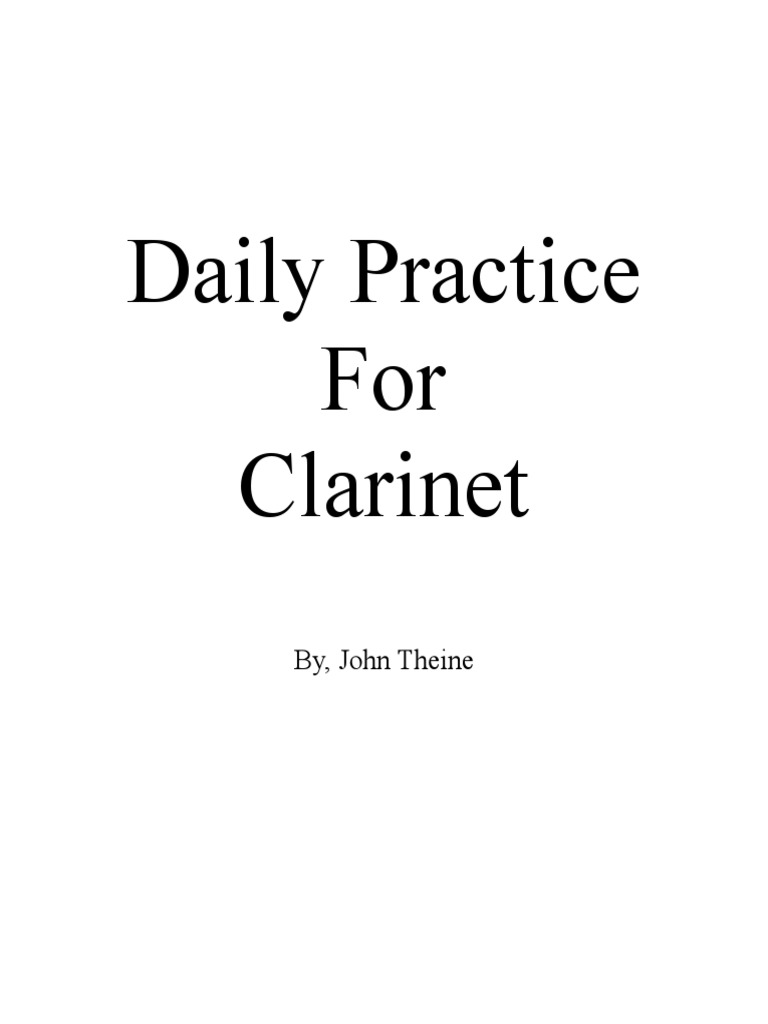 Daily Clarinet Practice Guide | PDF | Hand | Clarinet