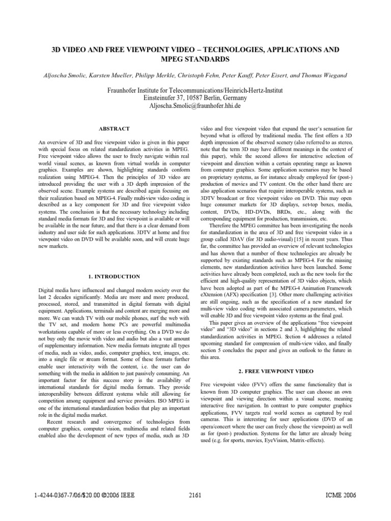 3D Video and Free Viewpoint Video - Technologies, Applications and Mpeg ...