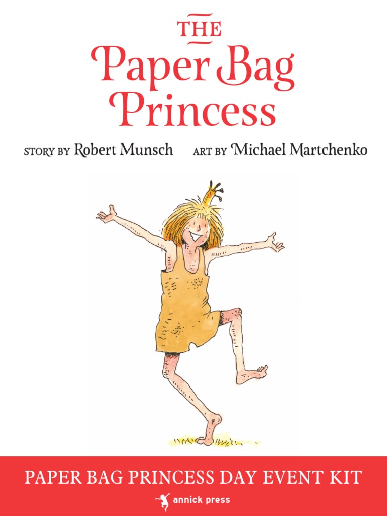 Paper Bag Princess Event Kit | Download Free PDF | Dragon