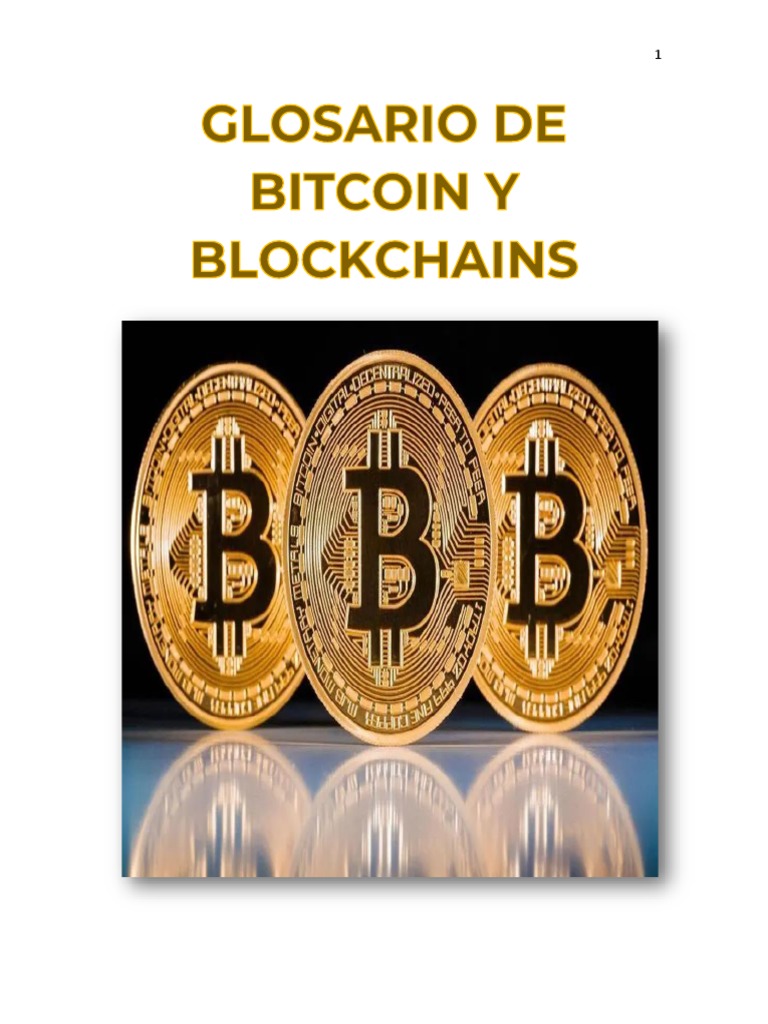 Glosario de Bitcoin y Blockchains | PDF | Criptomoneda | Opción (Finanzas)