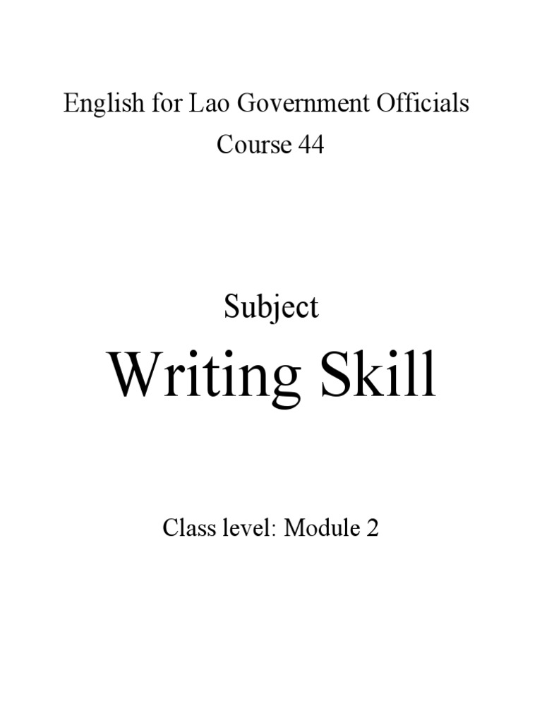 Writing Skill For E44 | PDF