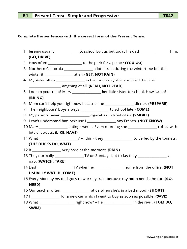 B1 Present Tense: Simple and Progressive T042: Complete The Sentences ...