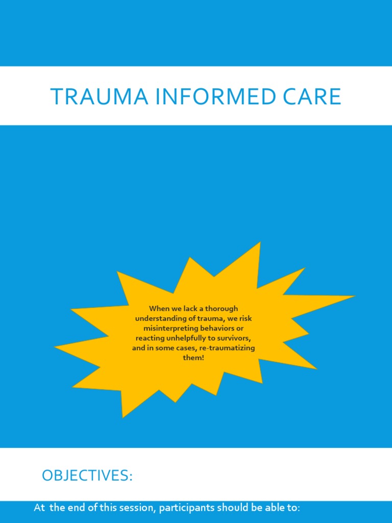 Trauma Informed Care | PDF | Psychological Trauma | Psychological Concepts