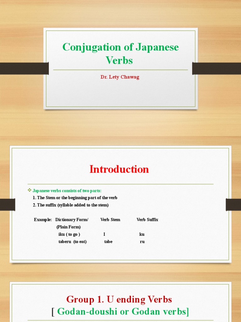 Conjugation of Goodan and Ichidan Verbs | PDF | Japanese Language ...