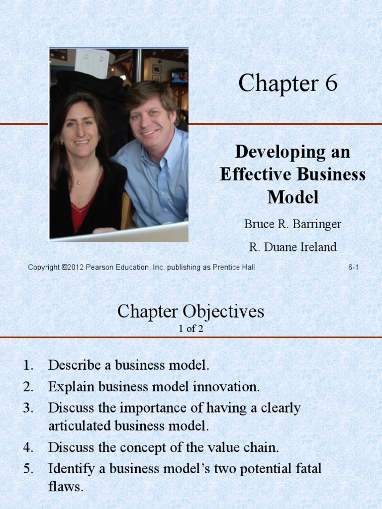 Developing An Effective Business Model: Bruce R. Barringer R. Duane ...