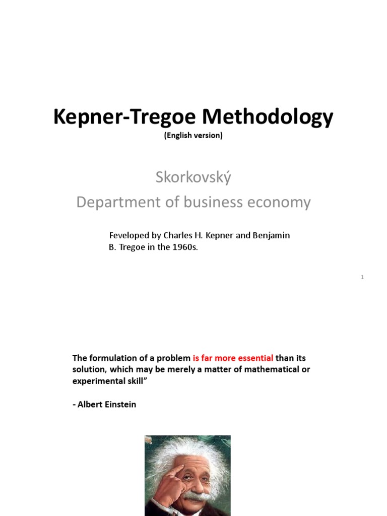 An Application of the Kepner-Tregoe Decision-Making Methodology to the ...