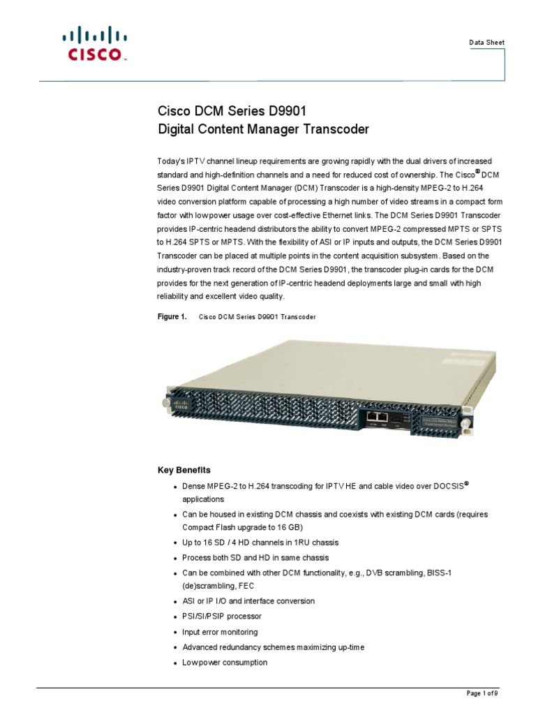 Cisco DCM Series D9901 Digital Content Manager Transcoder: Data Sheet ...