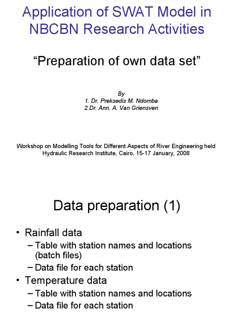 SWAT Model Data Preparation Guide | PDF | Precipitation | Data