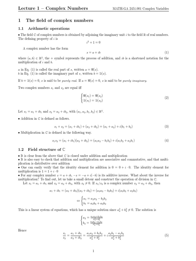Lecture 1 - Complex Numbers 1 The Field of Complex Numbers: 1.1 ...