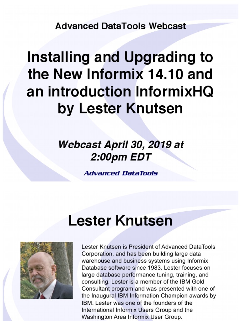 Informix Webcast Upgrading To Informix14-LesterKnutsen | PDF | Databases | Software