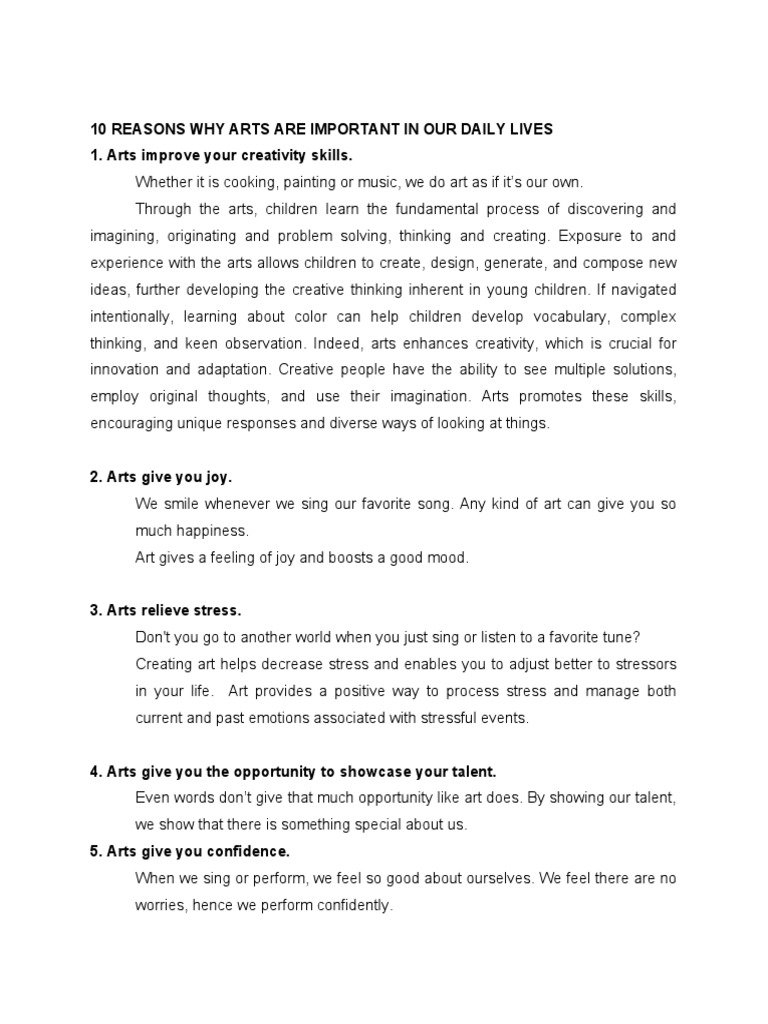 10 Reasons Why Arts Are Important in Our Daily Lives 1. Arts Improve ...
