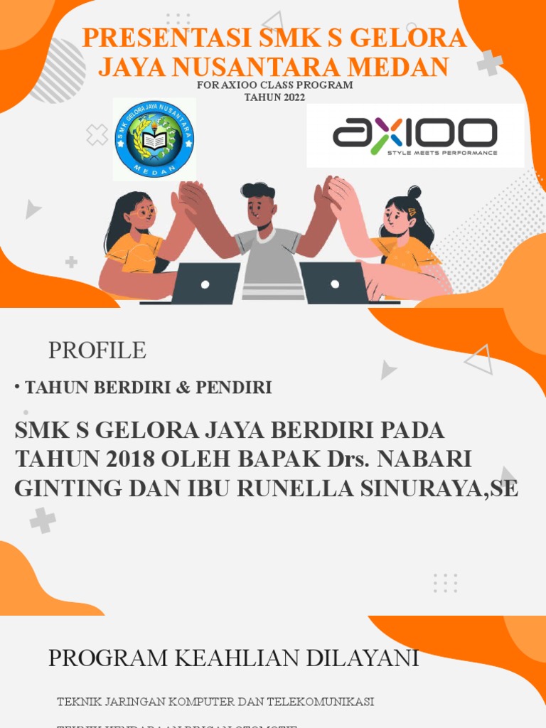 Axioo Class Program by SMK S Gelora Jaya Nusantara Medan | PDF