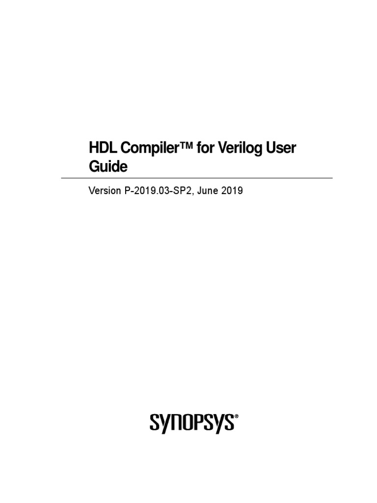 HDL Compiler™ For Verilog User Guide: Version P-2019.03-SP2, June 2019 | PDF | Hardware ...