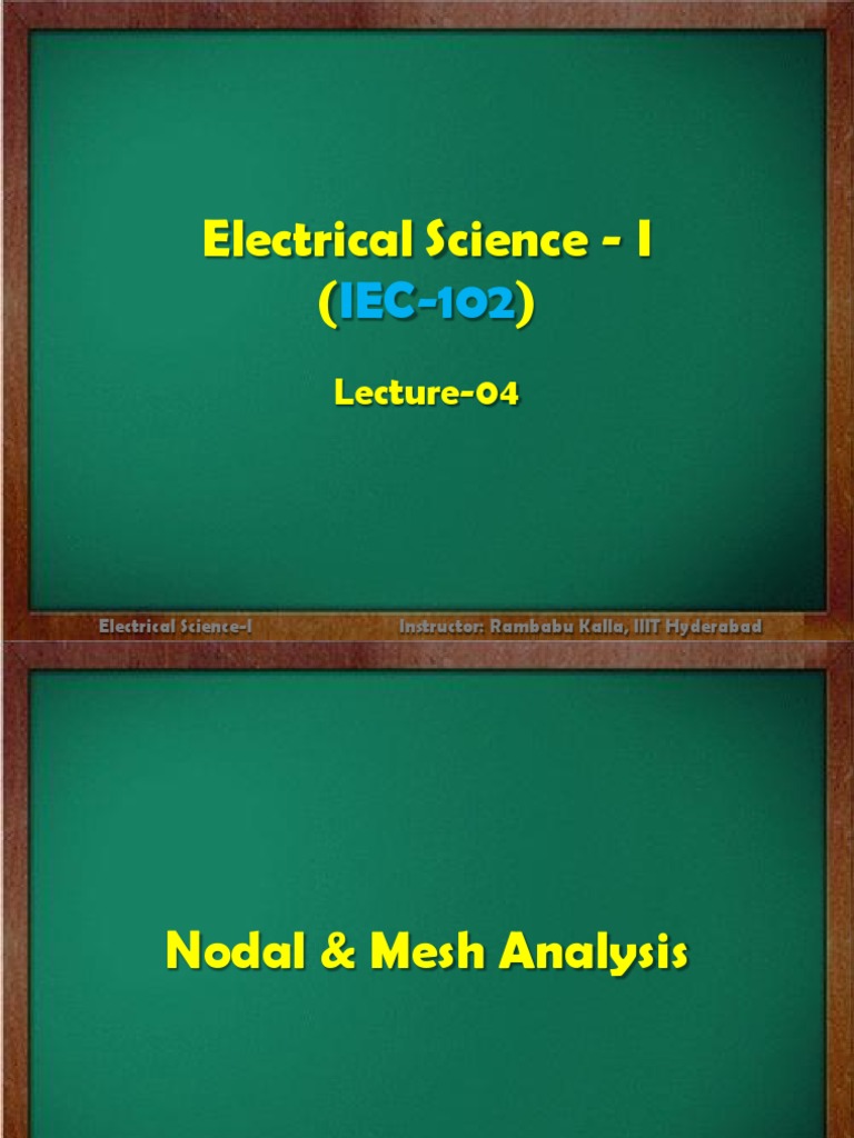 IEC 102 ES 1 Lecture 04 Slides | PDF | Electrical Network ...