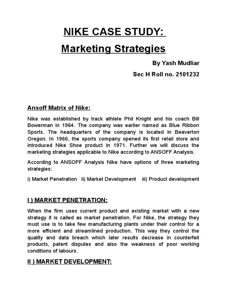 Nike Case Study: Marketing Strategies: by Yash Mudliar Sec H Roll No ...