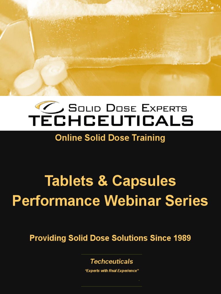 Tablets & Capsules Performance Webinar Series: Online Solid Dose ...