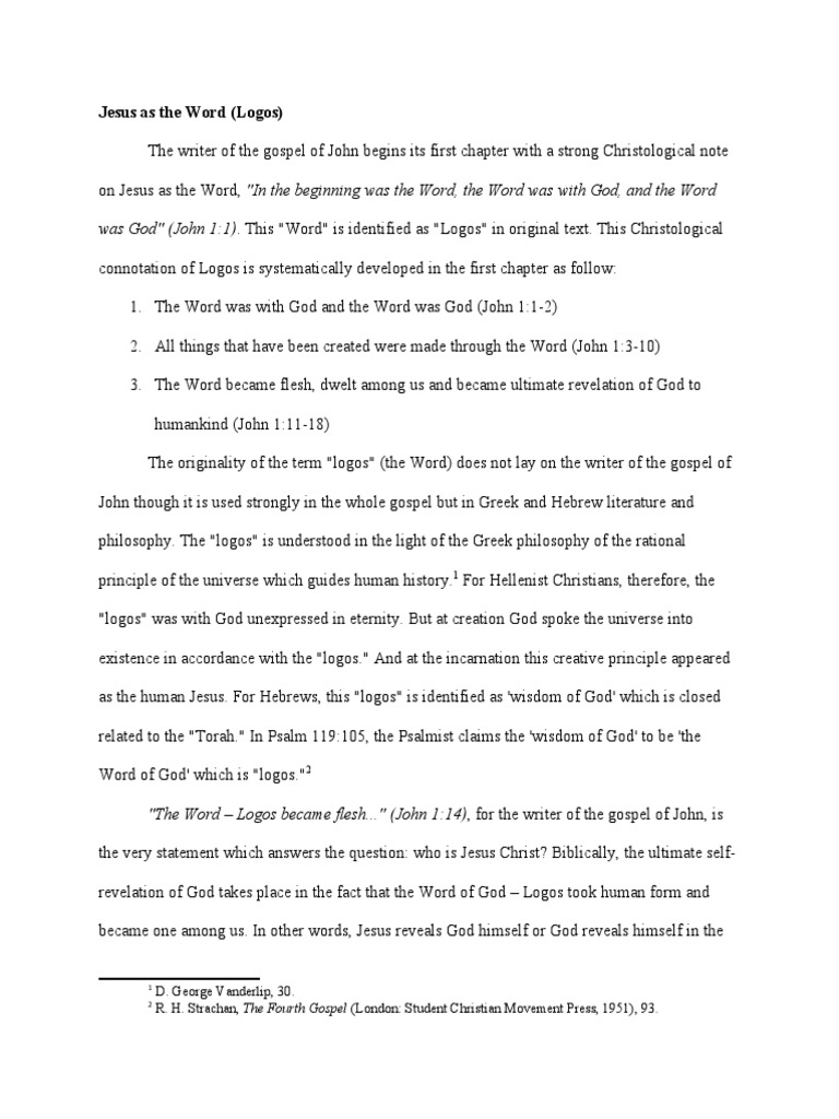Jesus as the Logos: Exploring the Christological Significance of John's ...