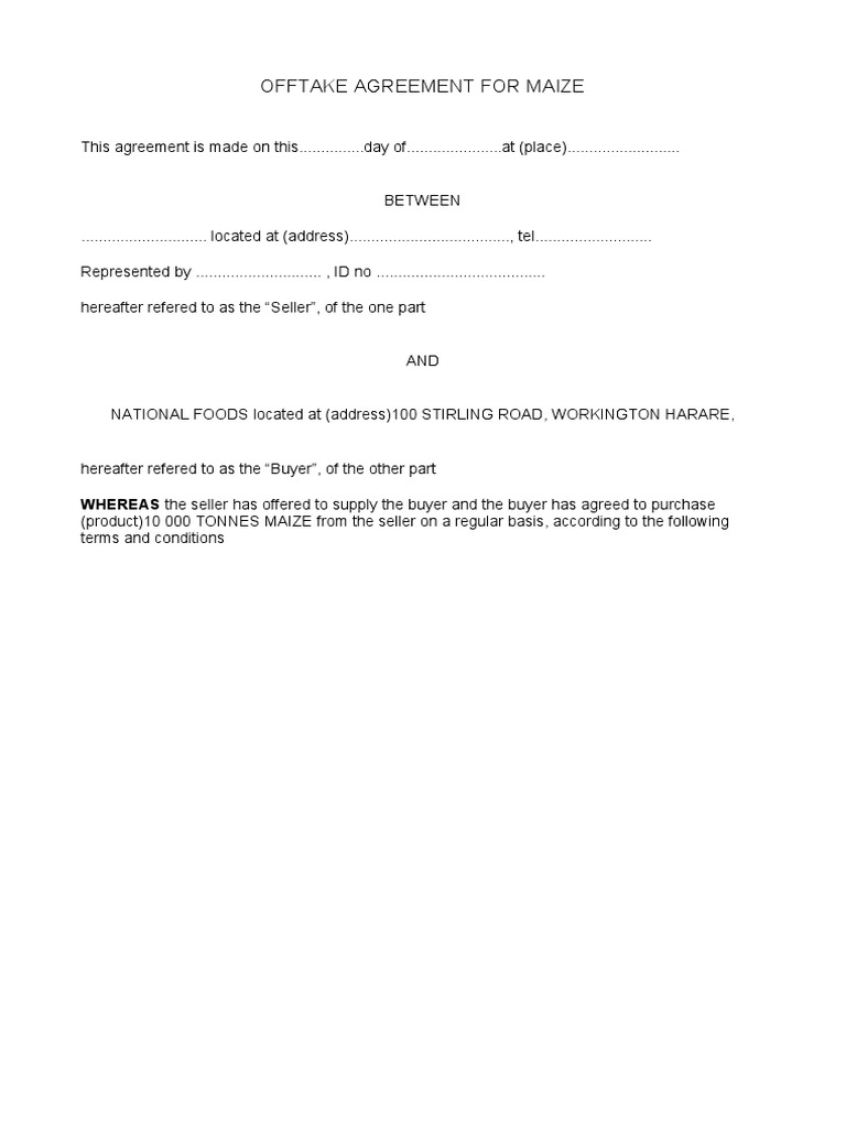 Offtake Agreement For Maize: WHEREAS The Seller Has Offered To Supply ...