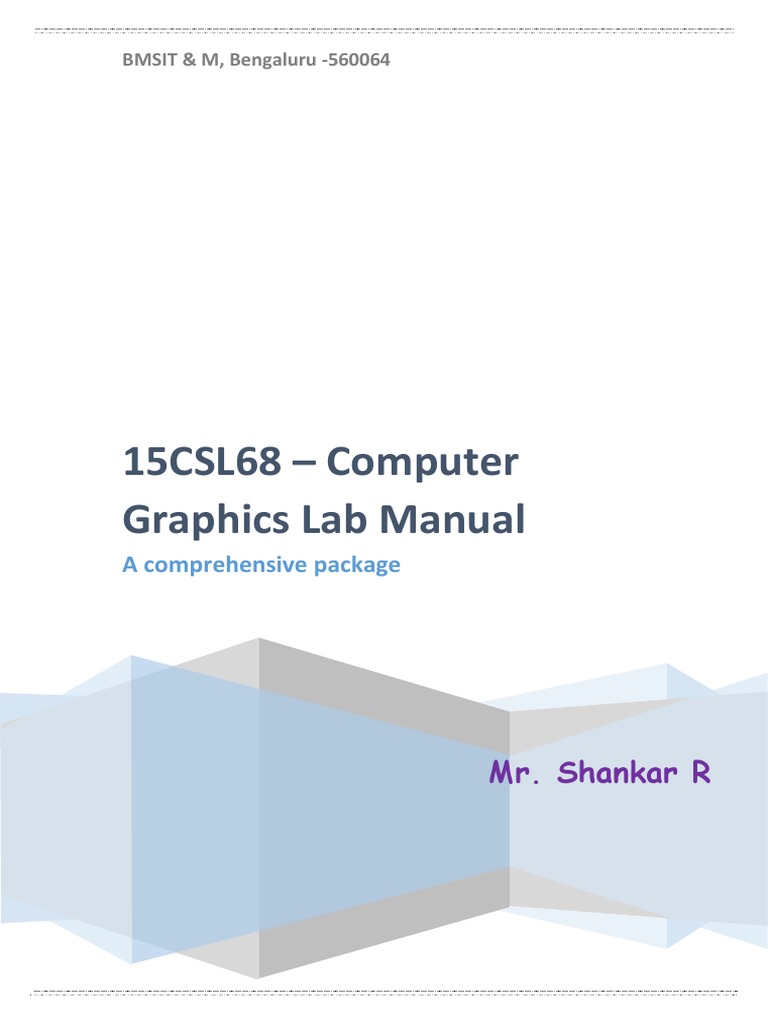 15CSL68 - Computer Graphics Lab Manual: Mr. Shankar R | PDF | Shader | Texture Mapping