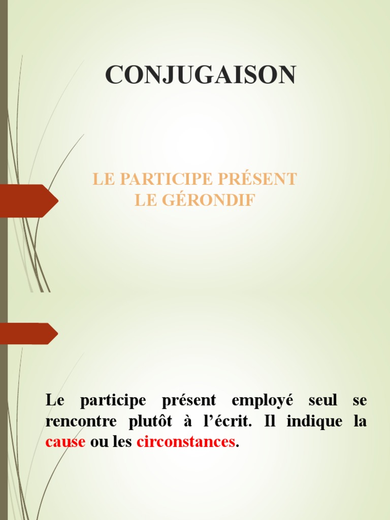 LE - PARTICIPE - PRESENT Et GERONDIF | PDF | Verbe | Morphologie ...