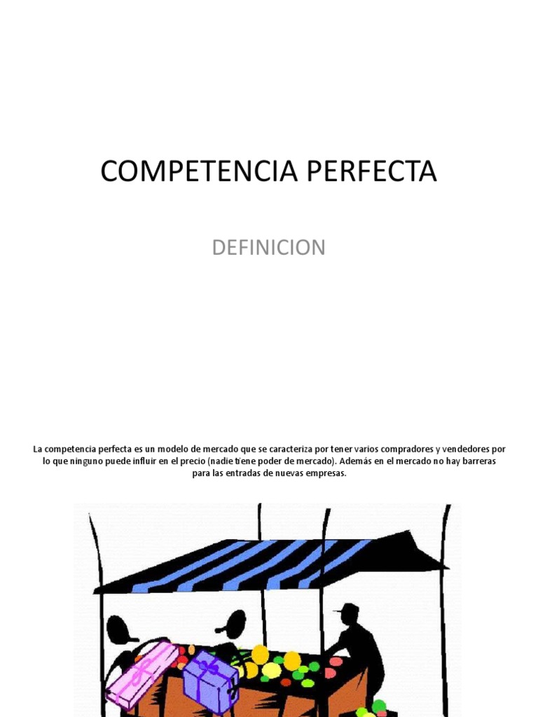 Competencia Perfecta Presentacion | PDF | Mercado (economía ...