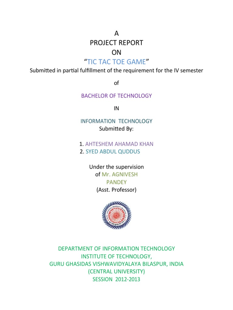 A Project Report ON " ": Tic Tac Toe Game | PDF