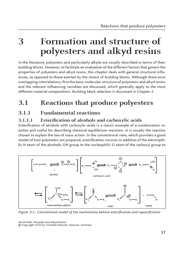 3 Formation and Structure of Polyesters and Alkyd Resins: 3.1 Reactions ...