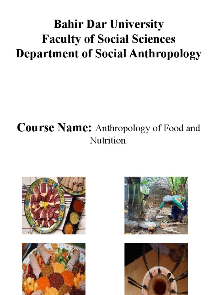 Anthropology of Food and Nutrition Overview | PDF | Pastoralism ...