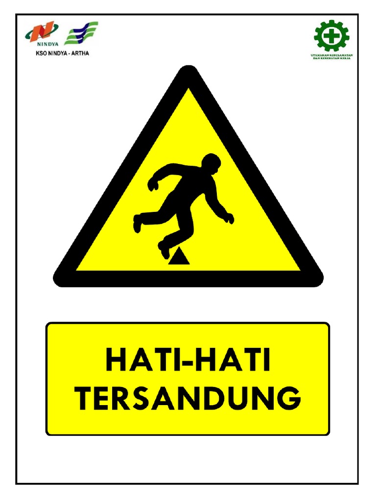 Safety Sign - Hati Hati Tersandung | PDF