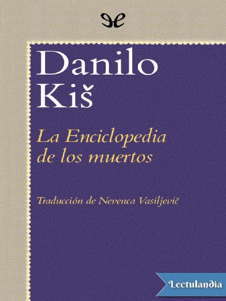 La Enciclopedia de Los Muertos - Danilo Ki | PDF | San Pedro | Jesús
